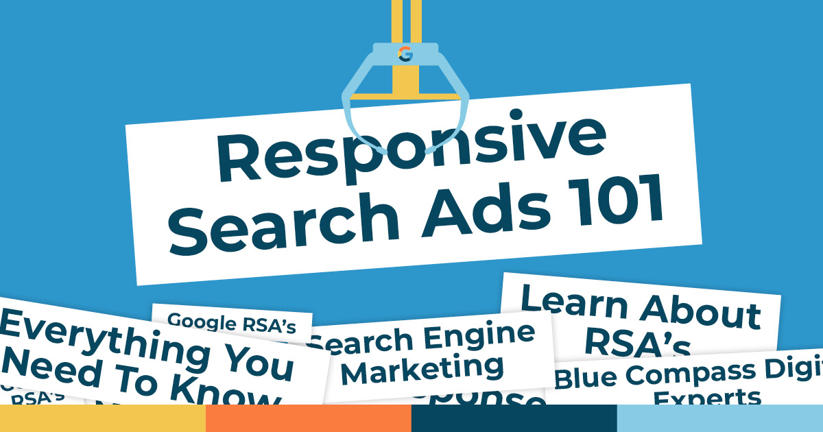 What To Know About Responsive Search Ads - Blue Compass